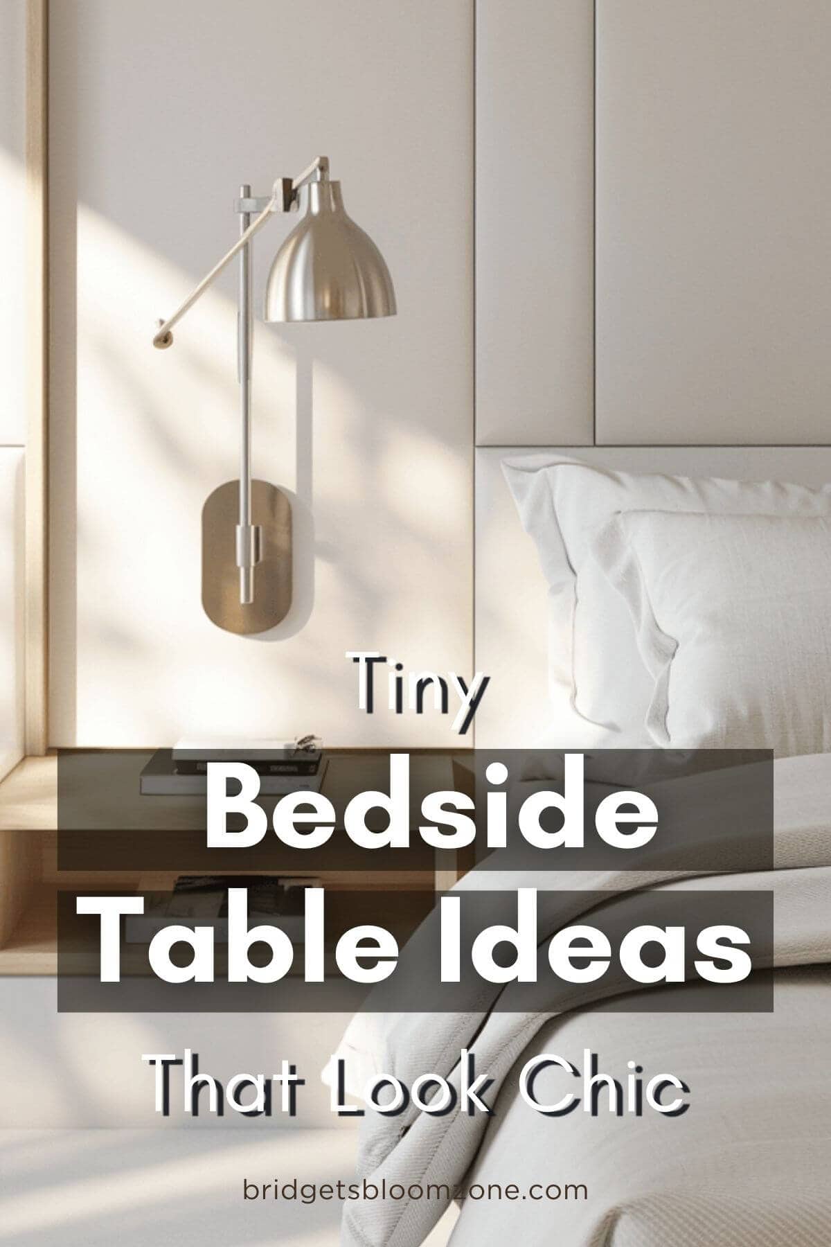 Simple Bedside Table – Minimalist Nightstand Ideas - Bridget's Bloom Zone